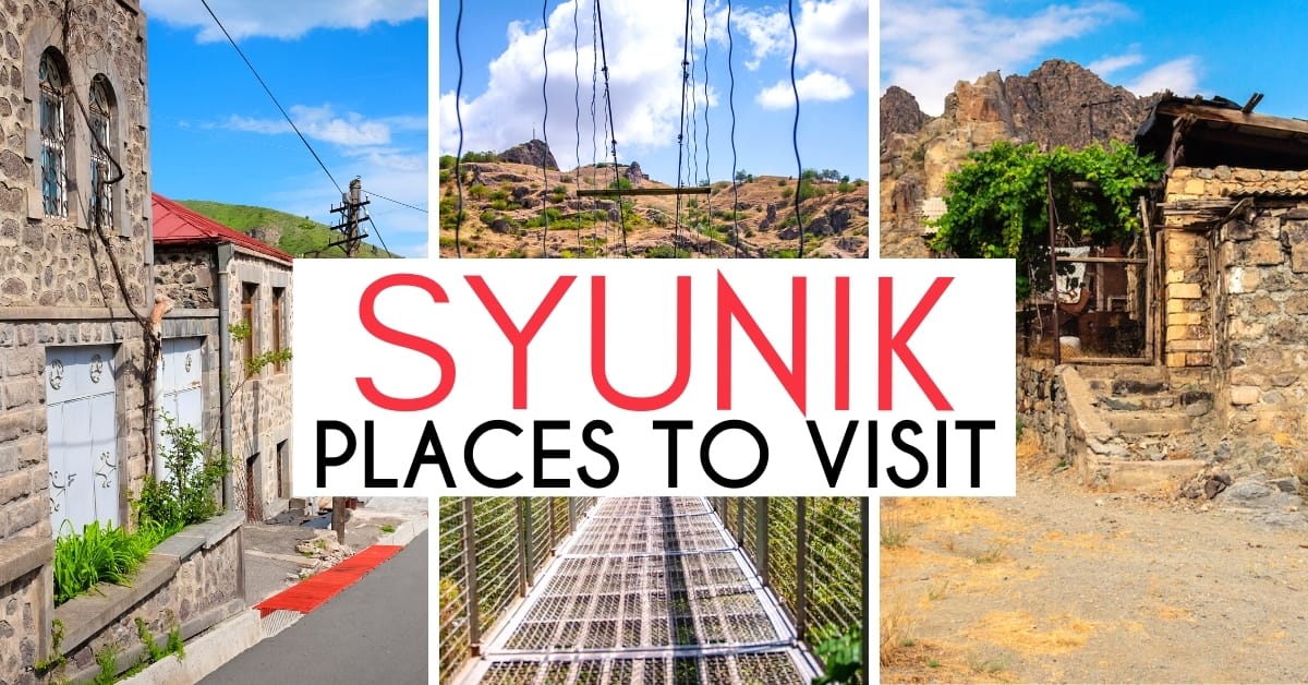 18 Diverse and Popular Places to Visit in Syunik