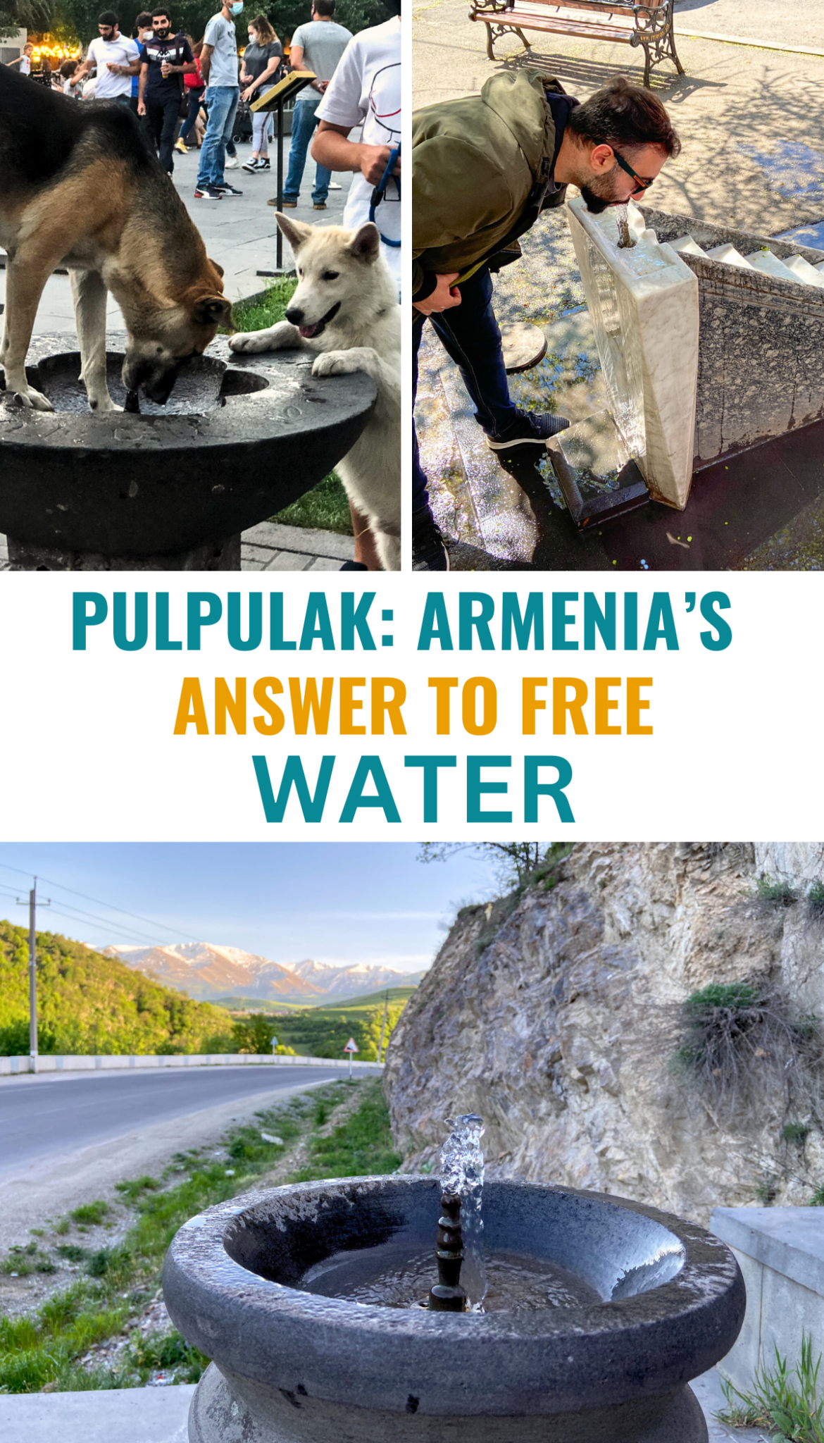 Pulpulak: Armenia's Unique (& Genius) Answer to Free Water